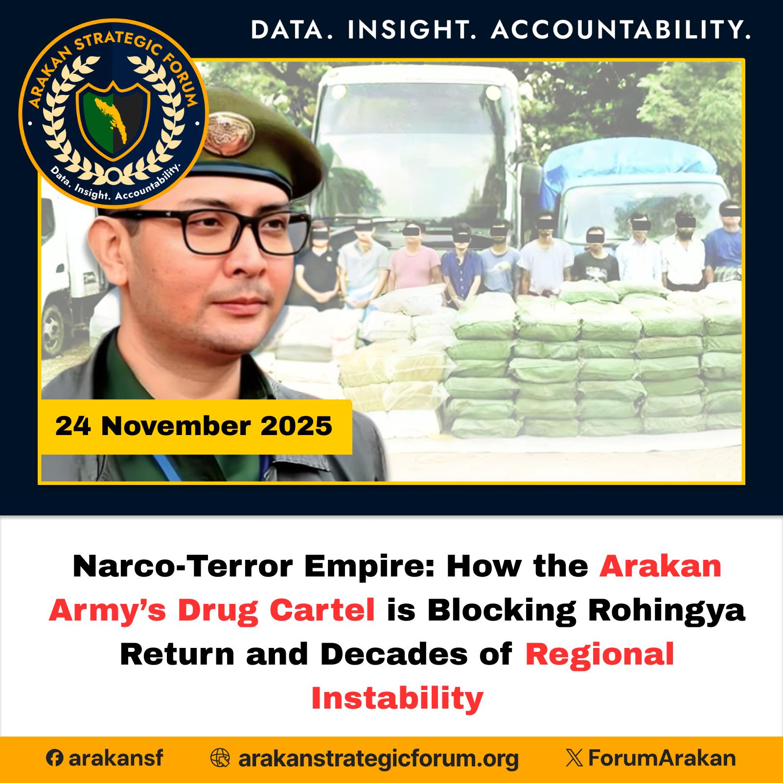 Narco-Terror Empire: How the Arakan Army’s Drug Cartel is Blocking ...